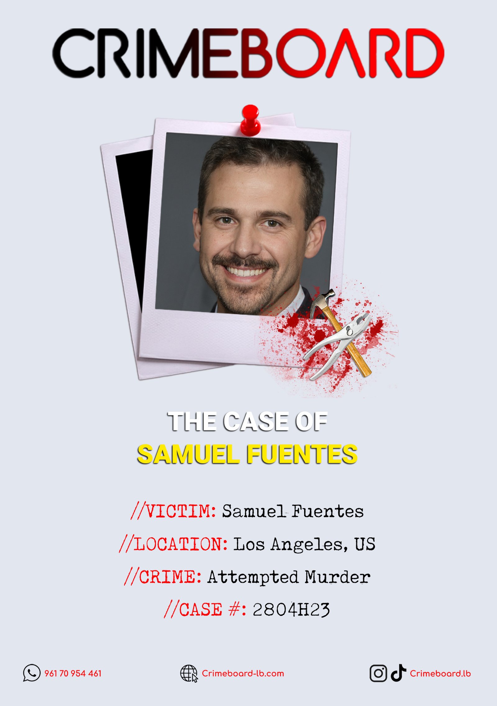 The Case of Samuel Fuentes - CrimeBoard
